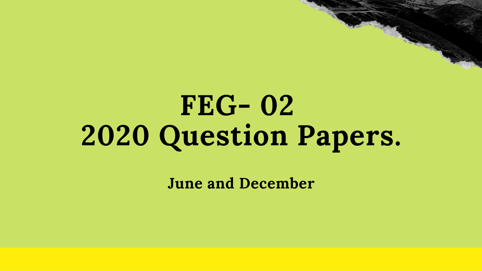 FEG- 02 Previous Question Papers. - LitraDude