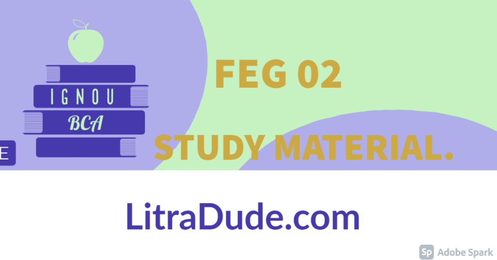 FEG 02 Study Material. - LitraDude